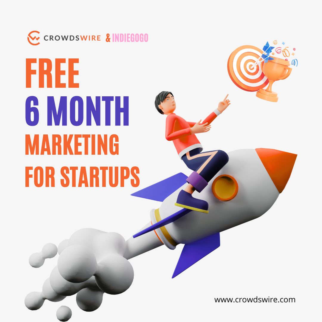 Free 6-Month Marketing for Startups – Support CrowdsWire on Indiegogo